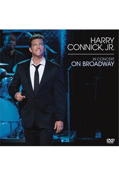 Harry Connick JR. - In Concert On Broadway (CD+DVD) Harry Connick JR. - In Concert On Broadway (CD+DVD)