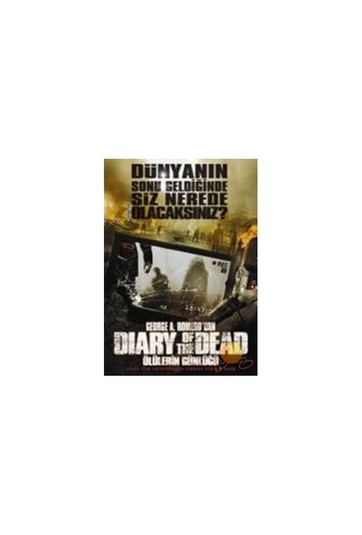 Diary Of The Dead (Ölülerin Günlüğü)