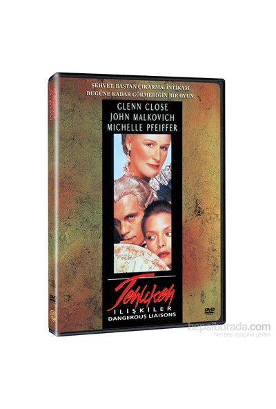 Dangerous Lıaısons (Tehlikeli İlişkiler) ( DVD ) Dangerous Lıaısons (Tehlikeli İlişkiler) ( DVD )