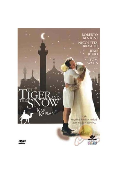 The Tiger And The Snow (Kar ve Kaplan) The Tiger And The Snow (Kar ve Kaplan)