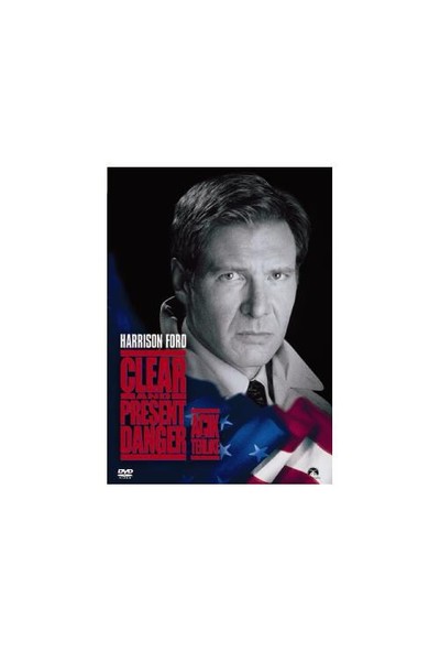 Clear And Present Danger (Açık Tehlike) Clear And Present Danger (Açık Tehlike)