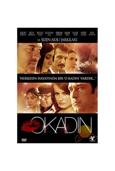 O Kadın ve Sezen Aksu Şarkıları