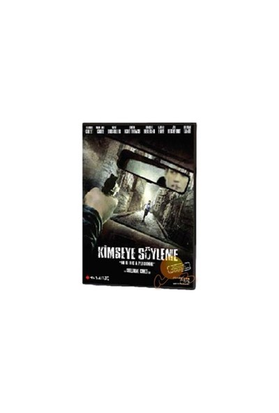 Ne Le Dis Personne (Kimseye Söyleme)