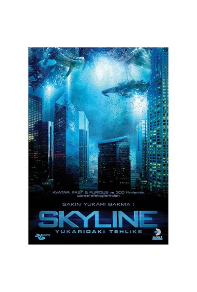 Skyline (Yukarıdaki Tehlike) Skyline (Yukarıdaki Tehlike)