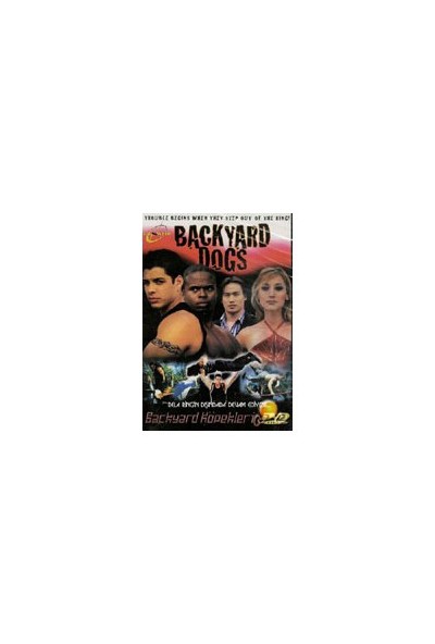 Backyard Dogs (Backyard Köpekleri) ( DVD ) Backyard Dogs (Backyard Köpekleri) ( DVD )