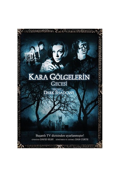 Night Of Dark Shadows (Kara Gölgelerin Gecesi) (DVD) Night Of Dark Shadows (Kara Gölgelerin Gecesi) (DVD)