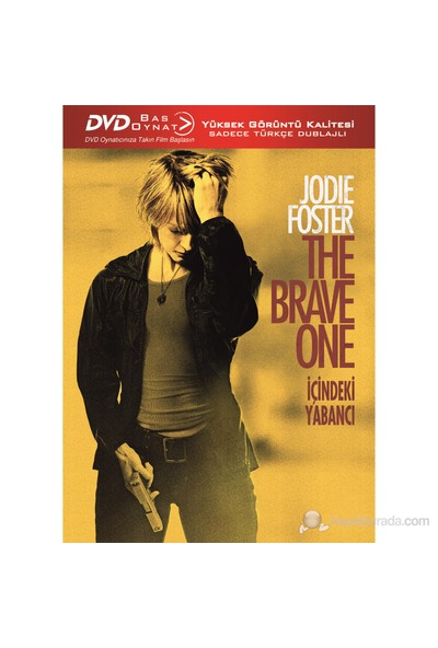 The Brave One (İçindeki Yabancı) (Bas Oynat)
