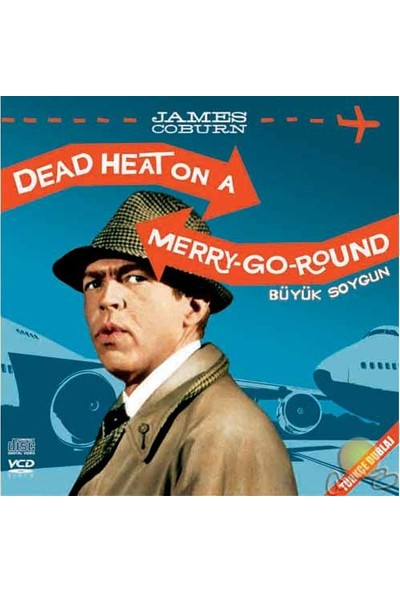 Büyük Soygun (Dead Heat On A Merry-go-round) ( VCD )