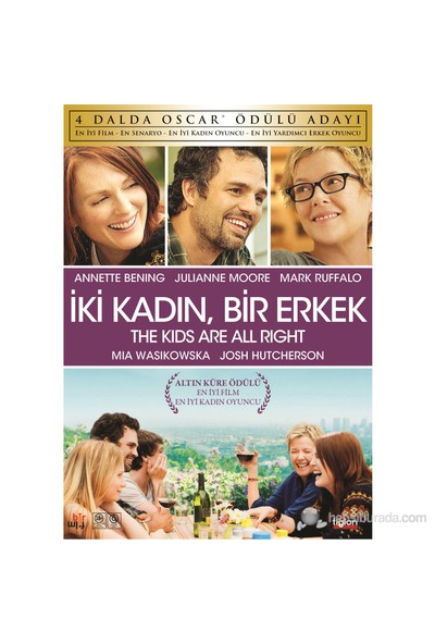 The Kids Are All Right (İki Kadın Bir Erkek)