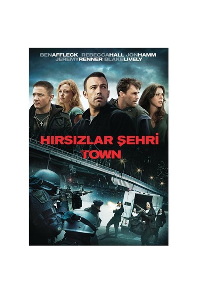 The Town (Hırsızlar Şehri) The Town (Hırsızlar Şehri)