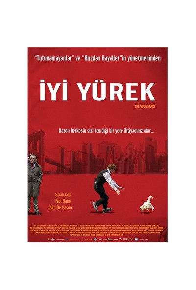 The Good Heart (İyi Yürek)