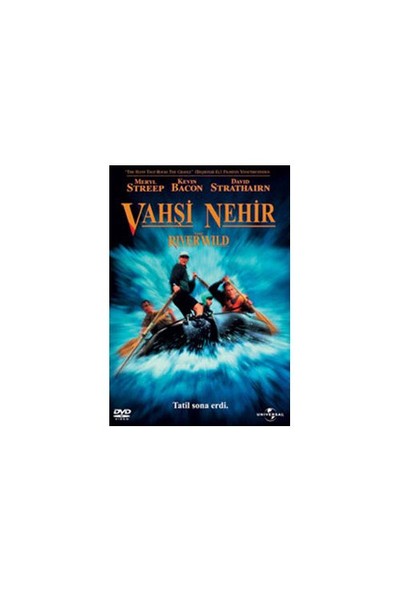 The River Wild (Vahşi Nehir)