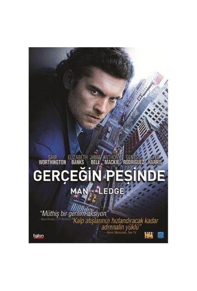 Man On A Ledge (Gerçeğin Peşinde) Man On A Ledge (Gerçeğin Peşinde)