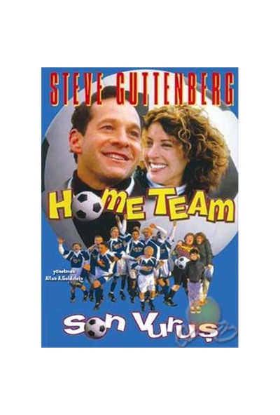 Home Team (Son Vuruş) Home Team (Son Vuruş)