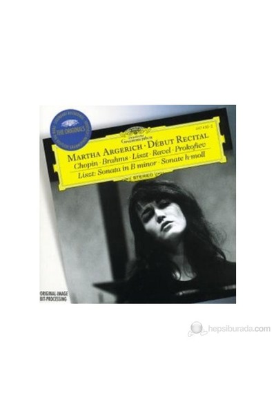 Martha Argerich - Debut Recital Chopin Brahms Liszt Ravel Prokofiev Martha Argerich - Debut Recital Chopin Brahms Liszt Ravel Prokofiev