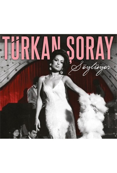 Türkan Şoray - Söylüyor Türkan Şoray - Söylüyor