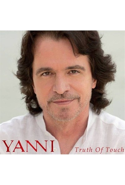 Yanni - Truth Of Touch (CD+DVD) Yanni - Truth Of Touch (CD+DVD)