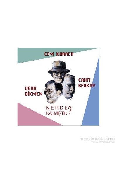 Cem Karaca - Nerde Kalmıştık? (Plak)