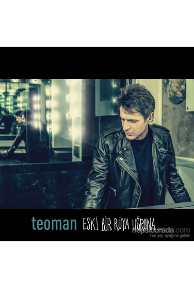Teoman - Eski Bir Rüya Uğruna Teoman - Eski Bir Rüya Uğruna
