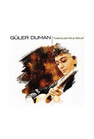 Güler Duman - Türküler Dıle Geldı
