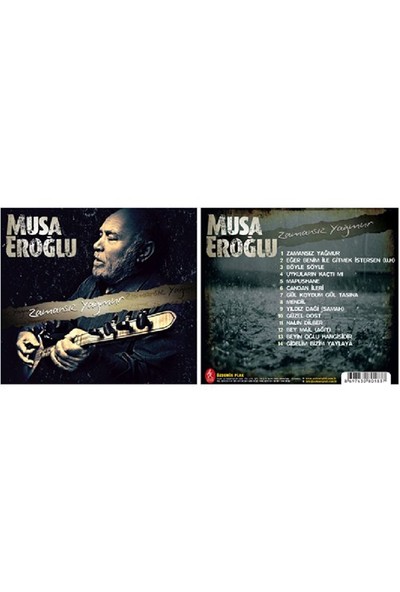 Musa Eroğlu - Zamansız Yağmur Musa Eroğlu - Zamansız Yağmur