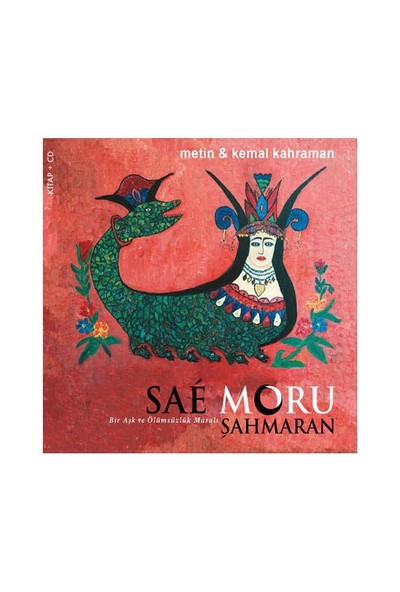 Metin & Kemal Kahraman / Şahmaran - Sae Moru Metin & Kemal Kahraman / Şahmaran - Sae Moru