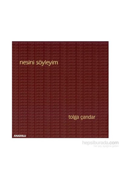 Tolga Çandar - Nesini Söyleyim (CD)