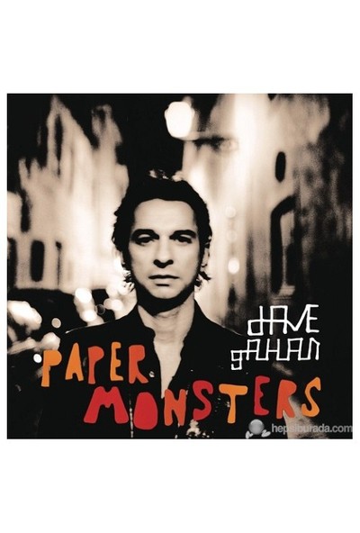 Dave Gahan - Paper Monsters Dave Gahan - Paper Monsters