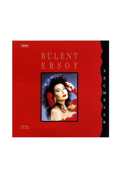 Bülent Ersoy - Seçmeler Bülent Ersoy - Seçmeler