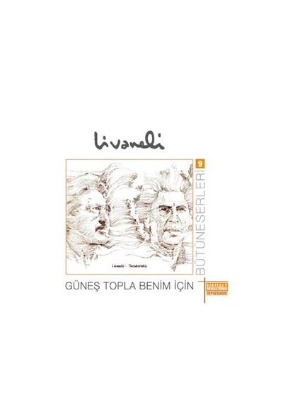 Zülfü Livaneli - Güneş Topla Benim İçin