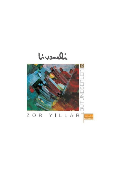 Zülfü Livaneli - Zor Yıllar