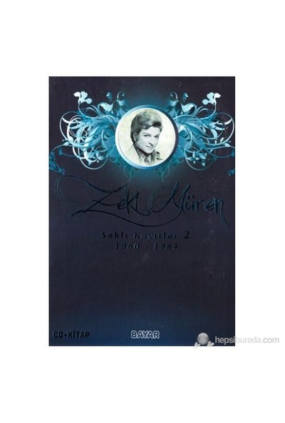 Zeki Müren (1960-1984)/ Saklı Kayıtlar 2- (CD) Zeki Müren (1960-1984)/ Saklı Kayıtlar 2- (CD)
