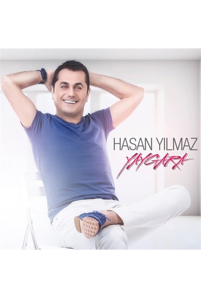 Hasan Yılmaz - Yaygara Hasan Yılmaz - Yaygara