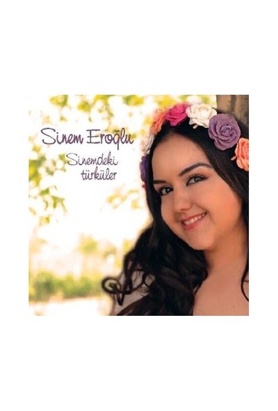 Sinem Eroğlu - Sinemdeki Türküler