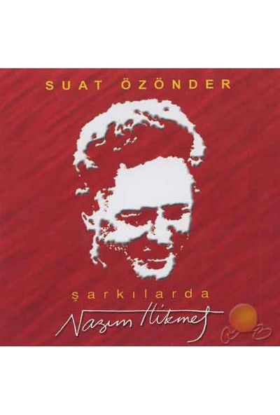 Şarkılarda Nazım Hikmet (Suat Özönder) (cd)