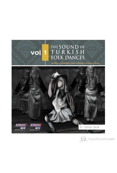 The Sound Of Turkish Folk Dances - Vol.1 / Antalya - Çanakkale - İzmir - Manisa - Fethiye - Artvin The Sound Of Turkish Folk Dances - Vol.1 / Antalya - Çanakkale - İzmir - Manisa - Fethiye - Artvin