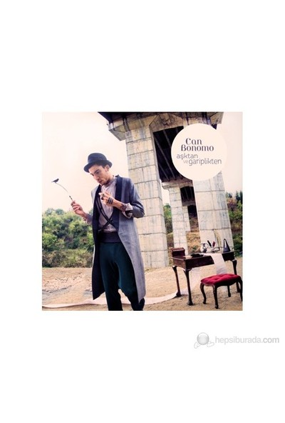 Can Bonomo - Aşktan ve Gariplikten