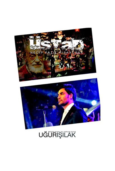 Uğur Işılak - Üstad