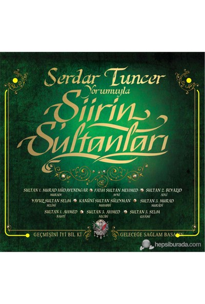 Serdar Tuncer - Şiirin Sultanları Serdar Tuncer - Şiirin Sultanları