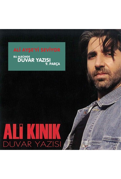 Ali Kınık - Duvar Yazısı