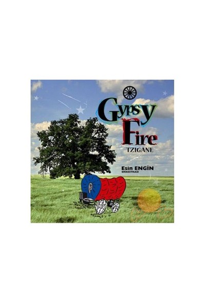 Esin Engin - Gypsy Fıre 