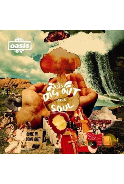 Oasıs - Dıg Out Your Soul