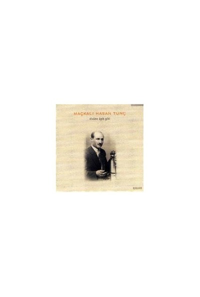 Maçkalı Hasan Tunç - Divane Aşık Gibi Cd Maçkalı Hasan Tunç - Divane Aşık Gibi Cd