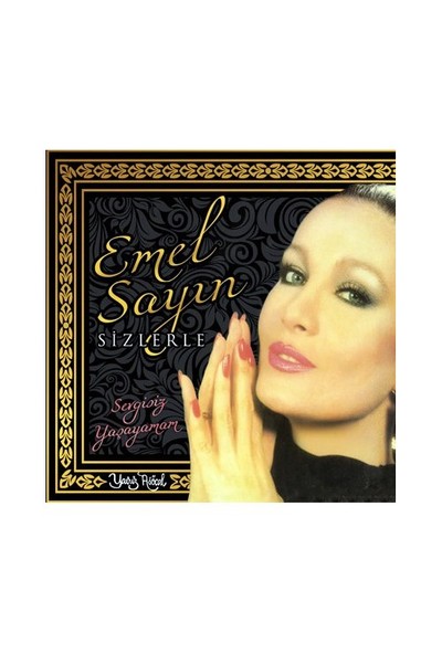 Emel Sayın - Sizlerle / Sevgisiz Yaşayamam (CD)