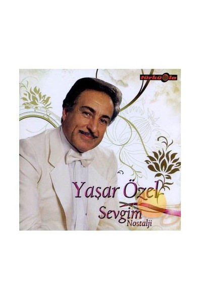 Yaşar Özel - Sevgim Nostalji