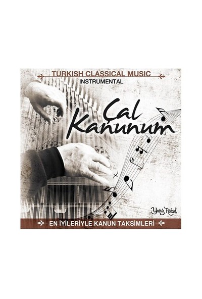 Çal Kanunum - En İyileriyle Kanun Taksimleri (CD) Çal Kanunum - En İyileriyle Kanun Taksimleri (CD)