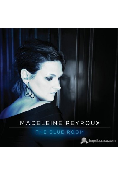 Madeleine Peyroux - The Blue Room (CD+DVD) Madeleine Peyroux - The Blue Room (CD+DVD)