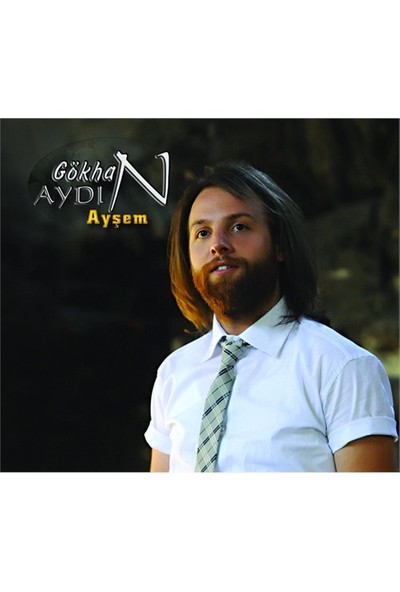 Gökhan Aydın - Ayşem Gökhan Aydın - Ayşem