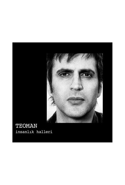 Teoman - İnsanlık Halleri (CD)
