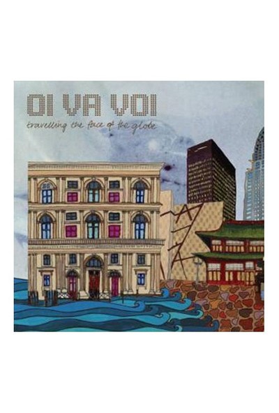 Oı Va Voı - Tarvellıng The Face Of The Globe